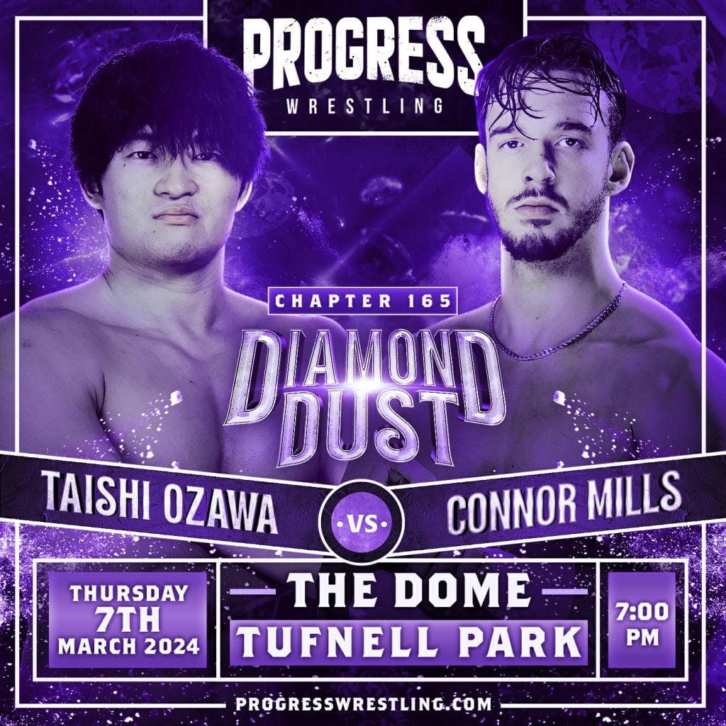 PROGRESS Wrestling Chapter 165 - DIAMOND DUST PREVIEW LONDON