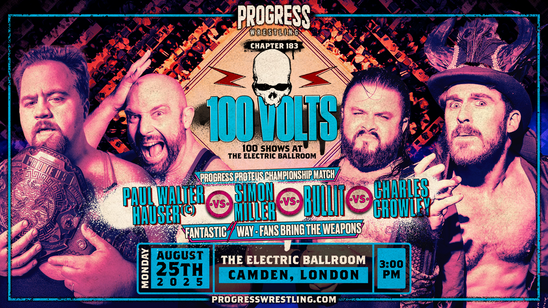 PROGRESS Wrestling Chapter 183 Preview: 100 VOLTS - PROGRESS Wrestling ...
