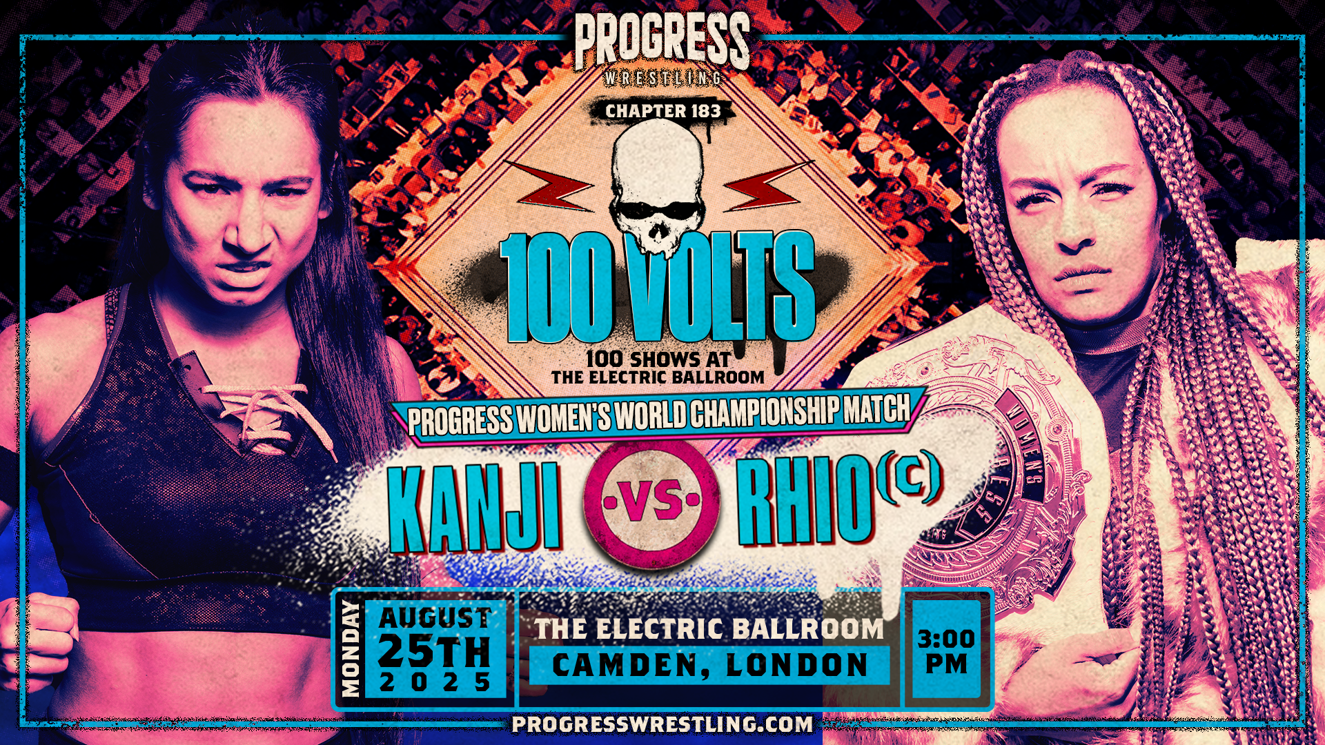 PROGRESS Wrestling Chapter 183 Preview: 100 VOLTS - PROGRESS Wrestling ...