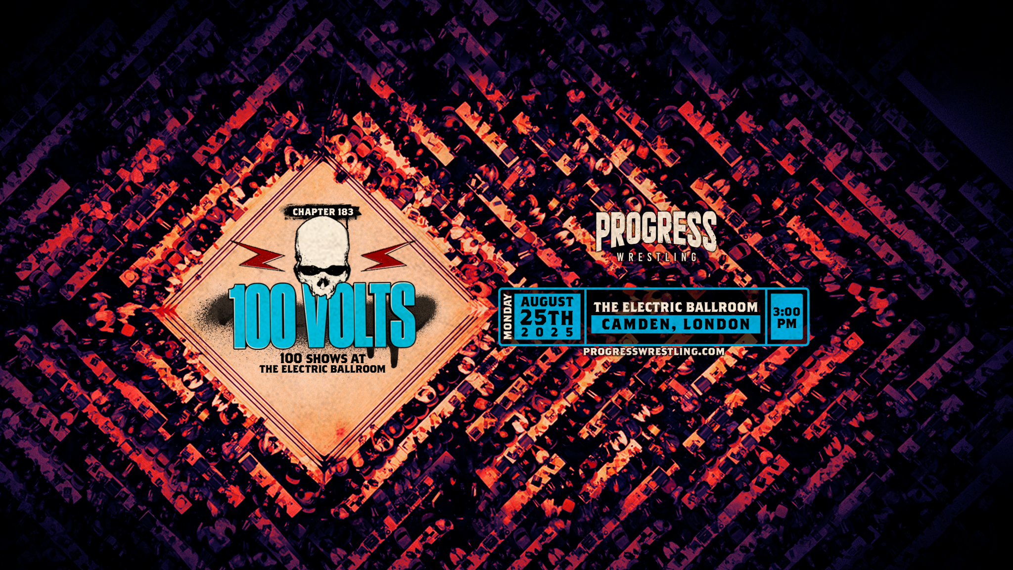 PROGRESS Wrestling Chapter 183 Preview: 100 VOLTS - PROGRESS Wrestling ...