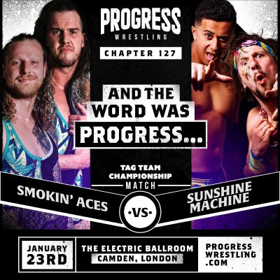 Sunshine Machine - PROGRESS Wrestling - Sunshine Machine